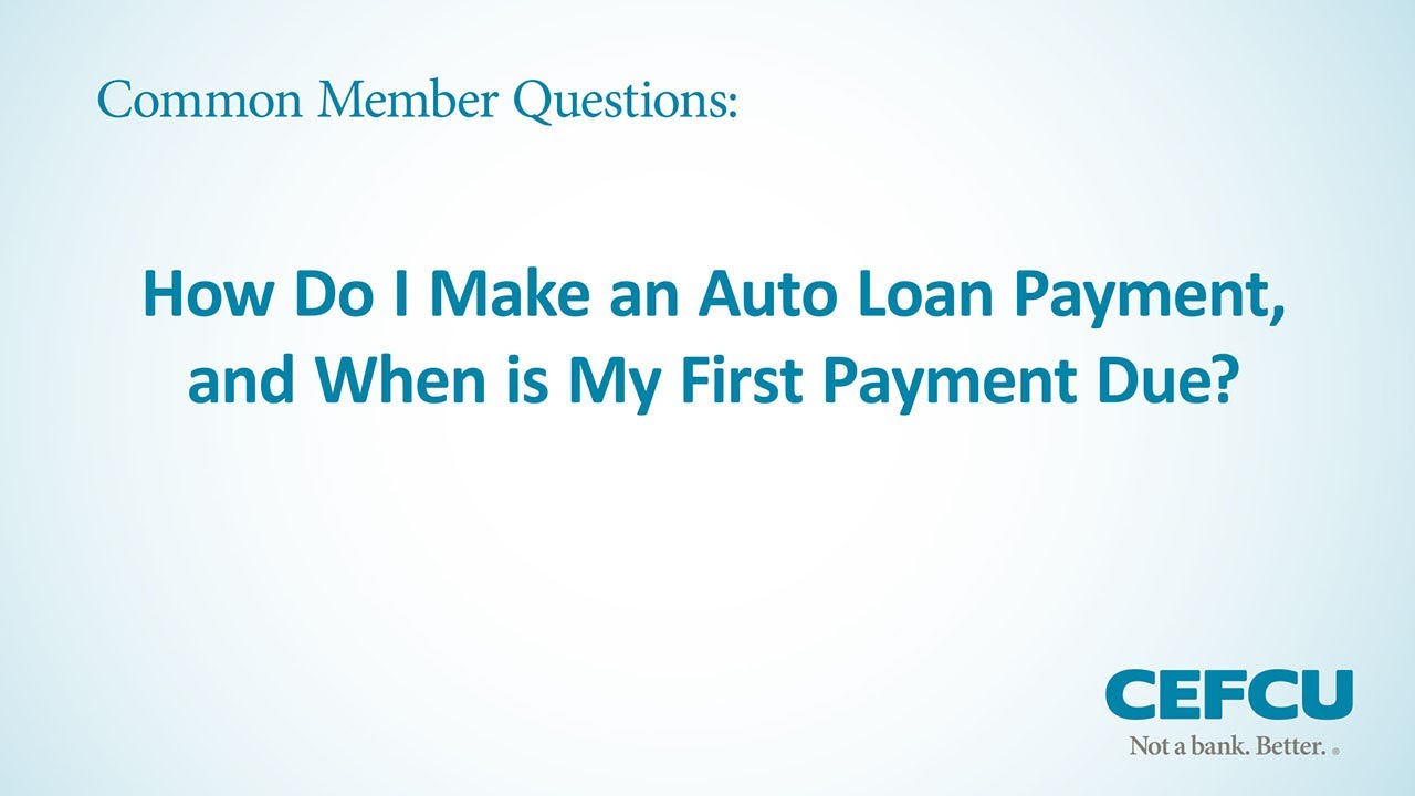 Making an Auto Loan Payment