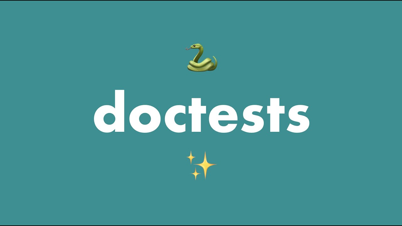 Testing code examples in docstrings with Python's doctest