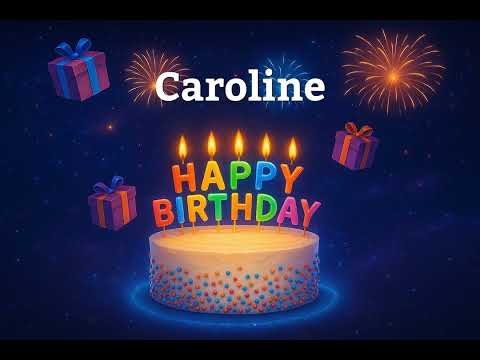 Happy Birthday Caroline 🎂 | Personalized Birthday Song with Name | Custom Birthday Video