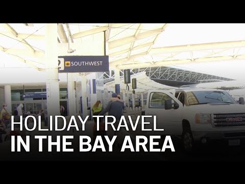 Bay Area Airports, Roads to See Increase for Holiday Travel