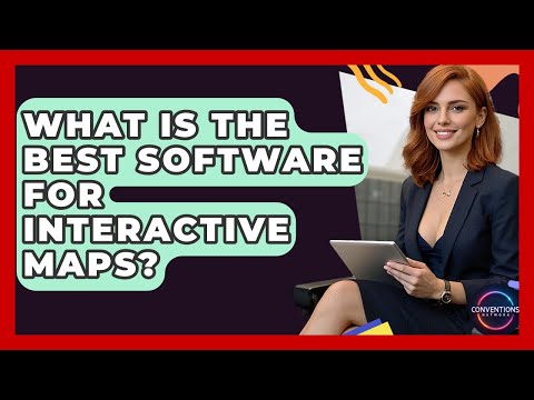 What Is The Best Software For Interactive Maps? - Conventions Network
