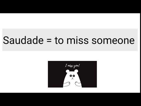 How to Pronounce Saudade in Brazilian Portuguese