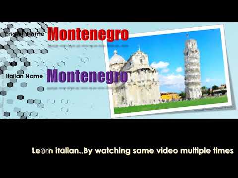 Montenegro~How to say Montenegro in Italian language?