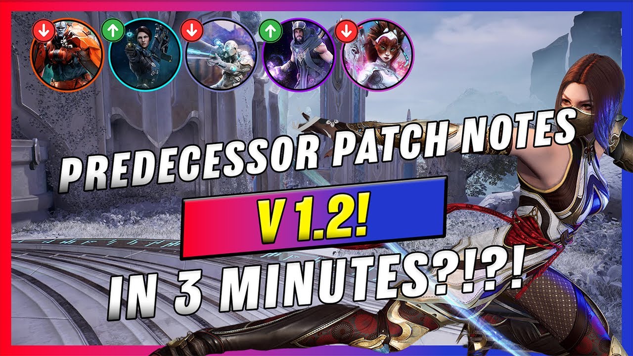 Predecessor V1.2 Patch Notes in Under 3 Minutes - Buffs, Nerfs, Item Reworks, ETC.