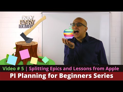 PI Planning Splitting Epics | PI Planning for Beginners Series #5