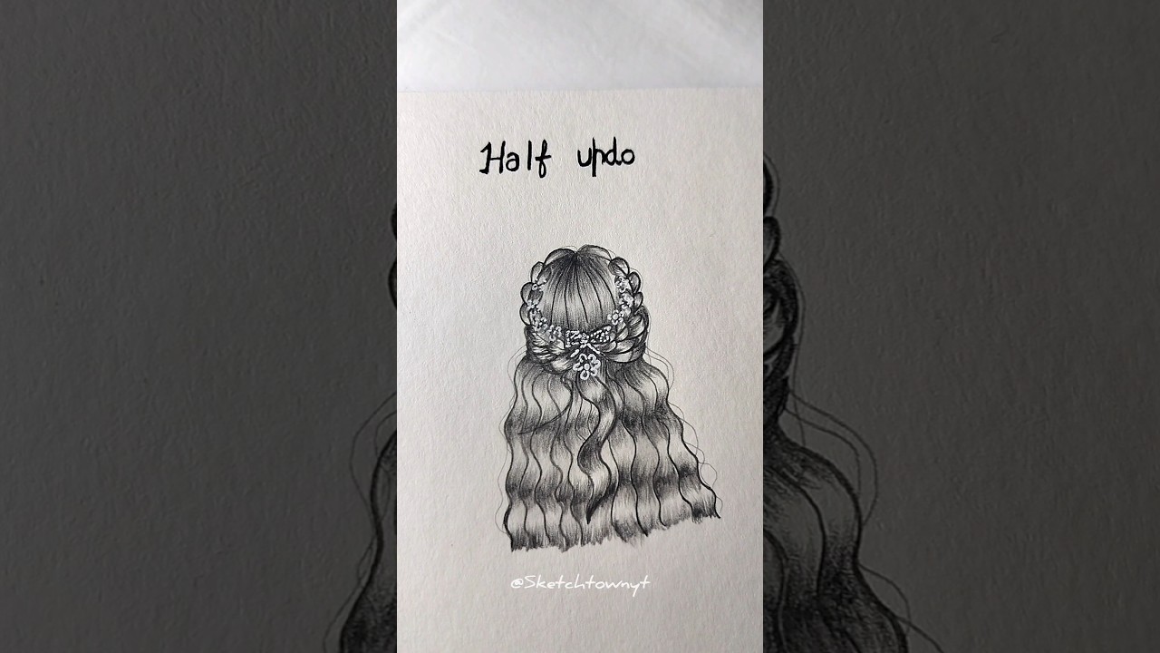 How to draw hair (Half updo & French Braid)✨#drawing #art #sketch #howtodraw #shorts