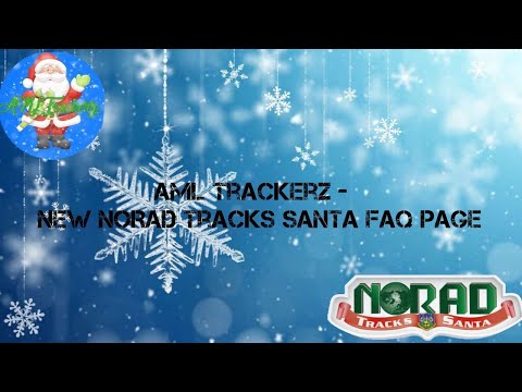 AML Trackerz - Official NORAD Tracks Santa 2018 DAY 1, NEW NORAD PAGE/ANIMATED VIDEO!!