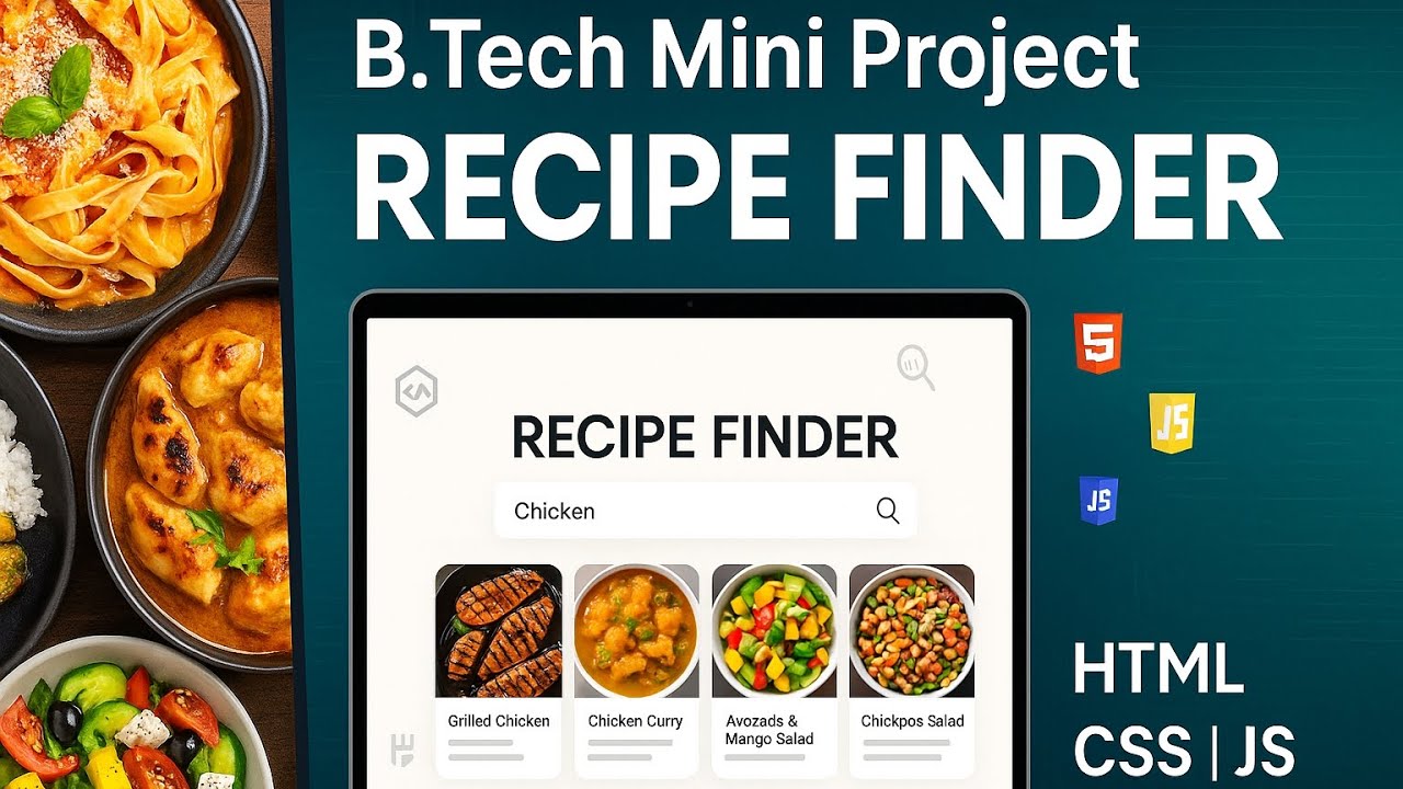 B.Tech CSE Mini Project: Build a Recipe Finder App #miniproject #btechprojects #webdevelopment #cse