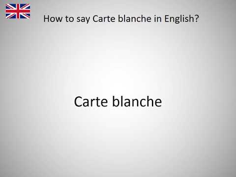 How to say Carte blanche in English?