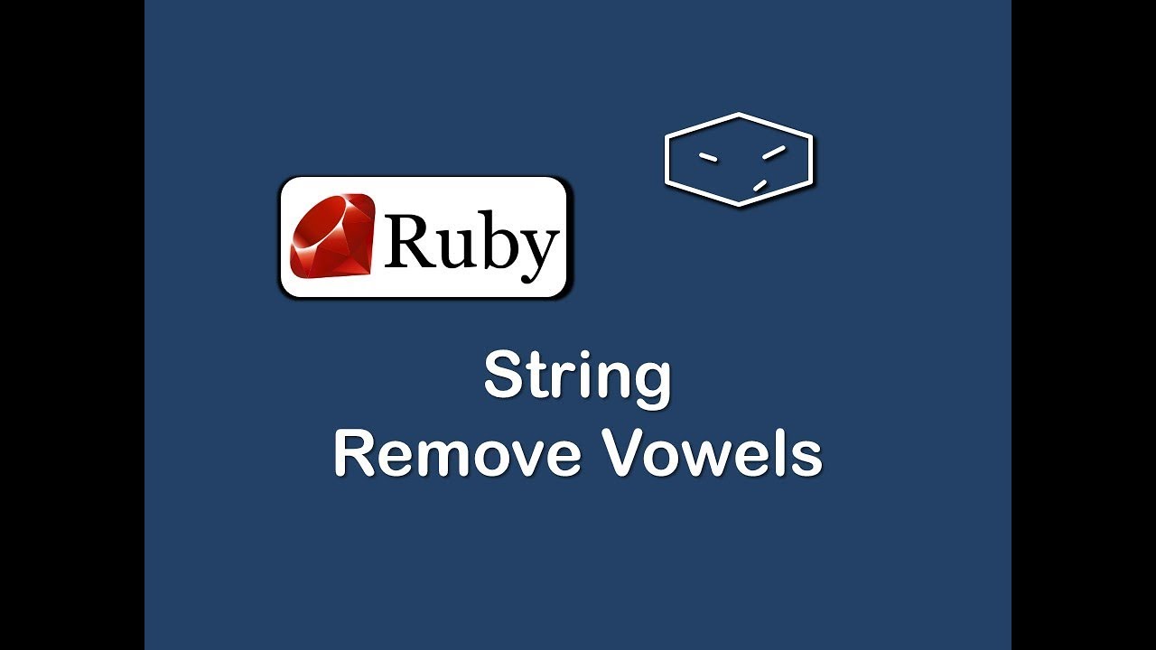 string remove vowels in ruby