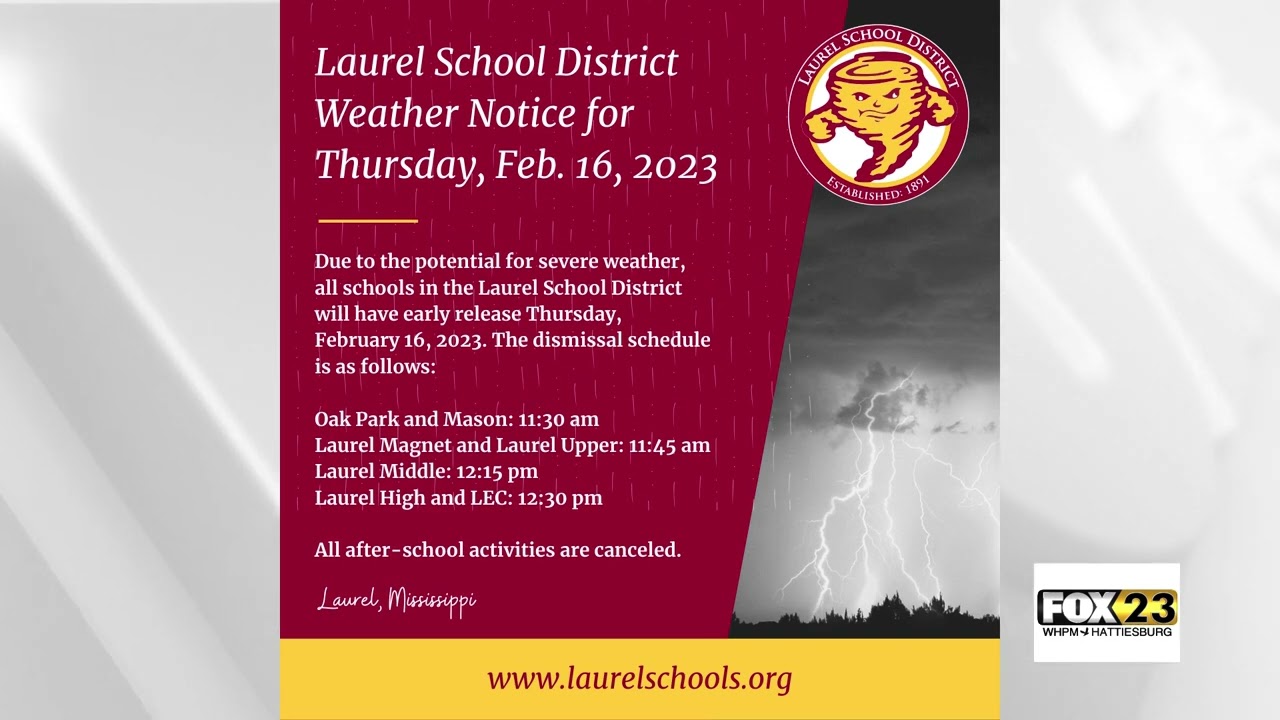 Laurel School District Weather Notice