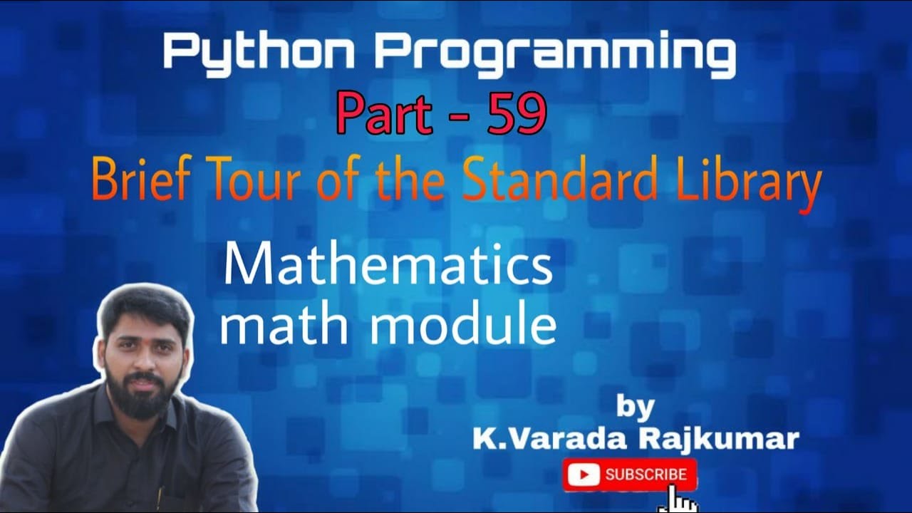Python Programming (Part - 59) Mathematics, math module in python