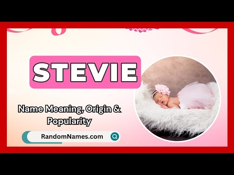 Stevie - Baby Girl Name Meaning, Origin & Popularity - RandomNames.com
