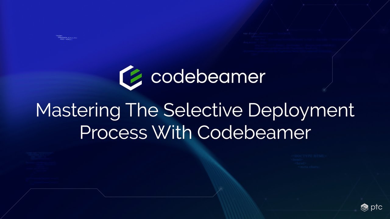 Mastering the Selective Deployment Process with Codebeamer