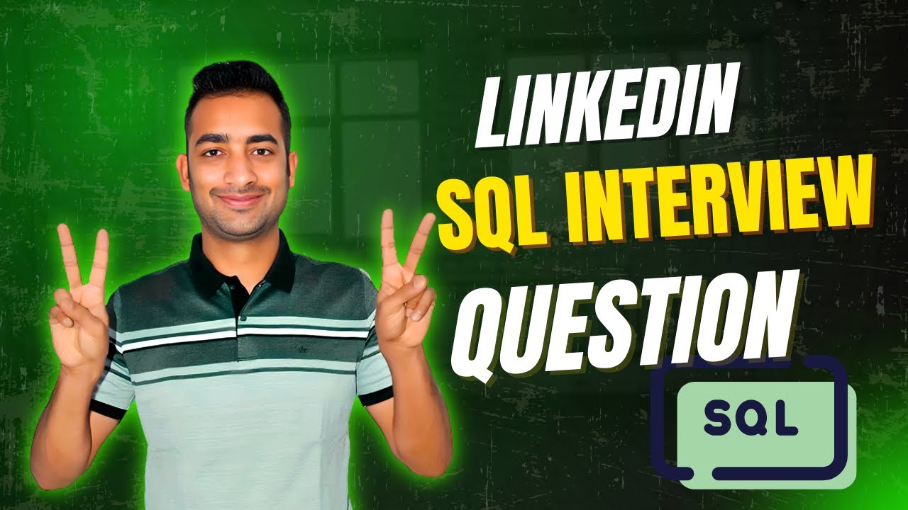 LinkedIn REAL SQL Interview Question | SQL For Data Analytics