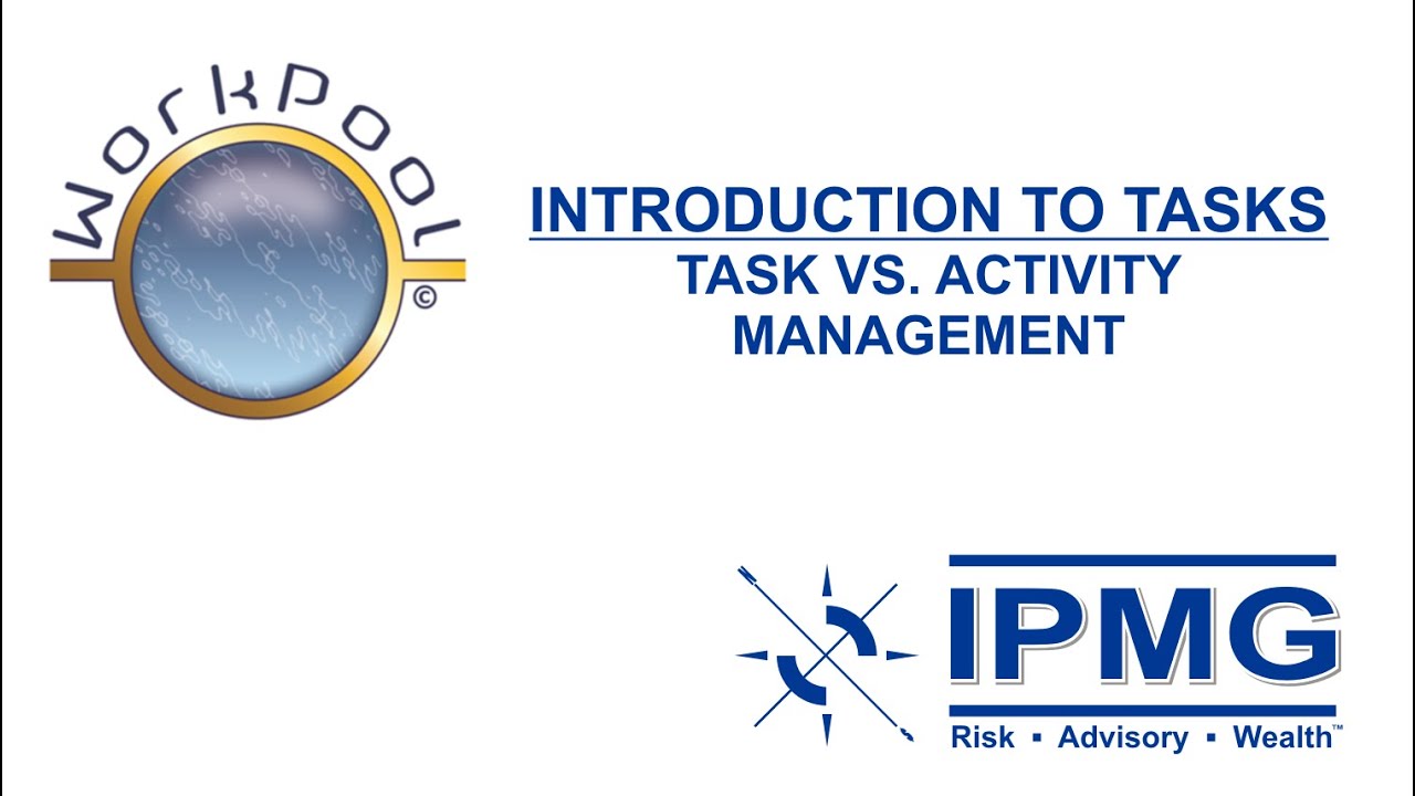 PART 3.1 - Introduction to tasks - Task vs. activity management