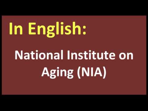 National Institute on Aging NIA spanish MEANING