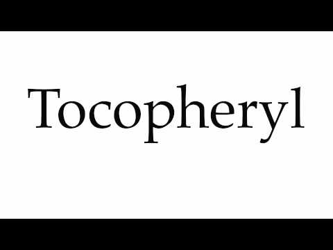 How to Pronounce Tocopheryl
