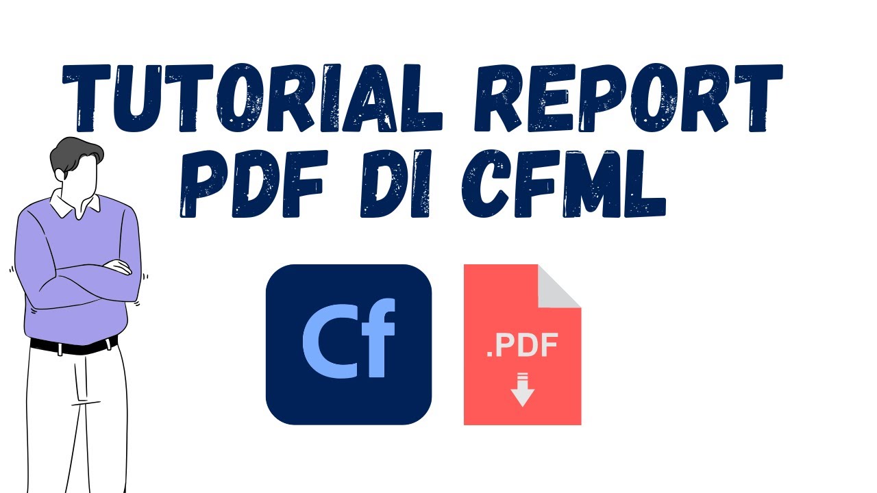TUTORIAL ON CREATING PDF REPORTS USING LUCEE CFML