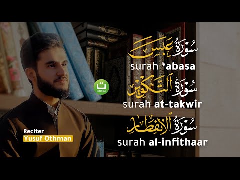 Surah 'Abasa, Surah At-Takwir dan Surah Al Infithaar - @yusfothman | Tadabbur Daily