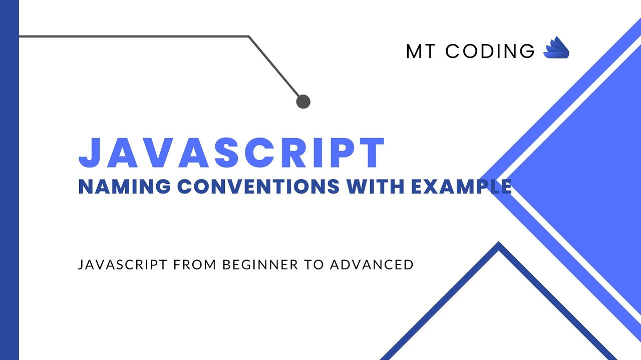JavaScript Naming Conventions With Example