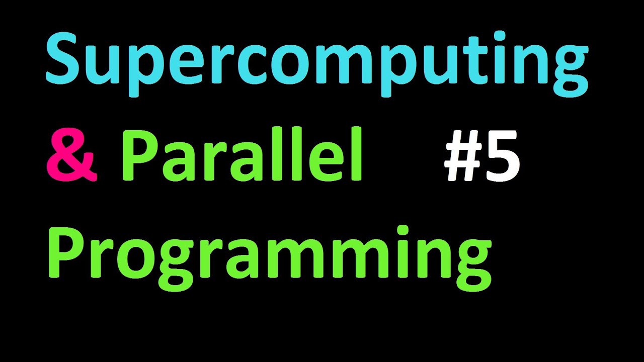 Sending and Receiving data tutorial - Supercomputing and Parallel Programming in Python and MPI 5