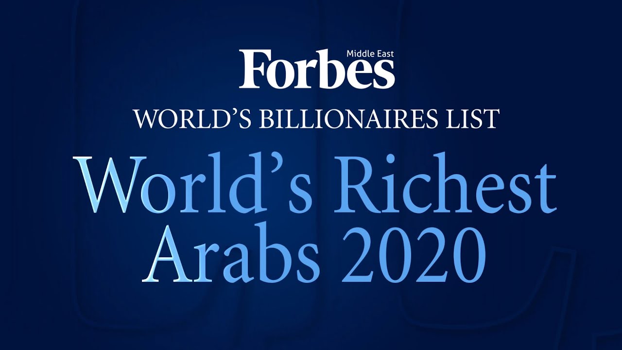 World's Richest Arabs 2020