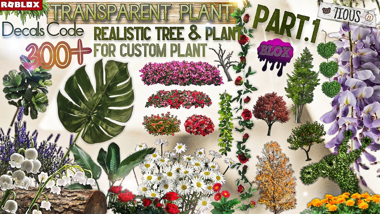 Transparent Plant Decals Part1 | Decals Ids | Bloxburg ROBLOX