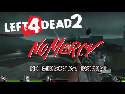 Steam Community :: Video :: Lef 4 Dead 2│NO MERCY 5/5 EXPERT