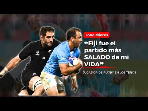 Así es jugar Rugby profesional siendo uruguayo | Tone Mieres Jugador en Los Teros