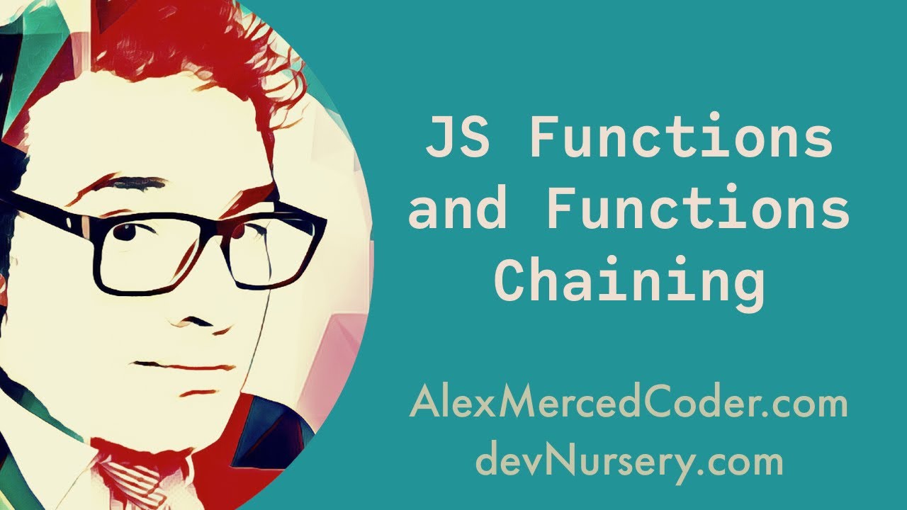 AM Coder - JS - Functions and Function Chaining