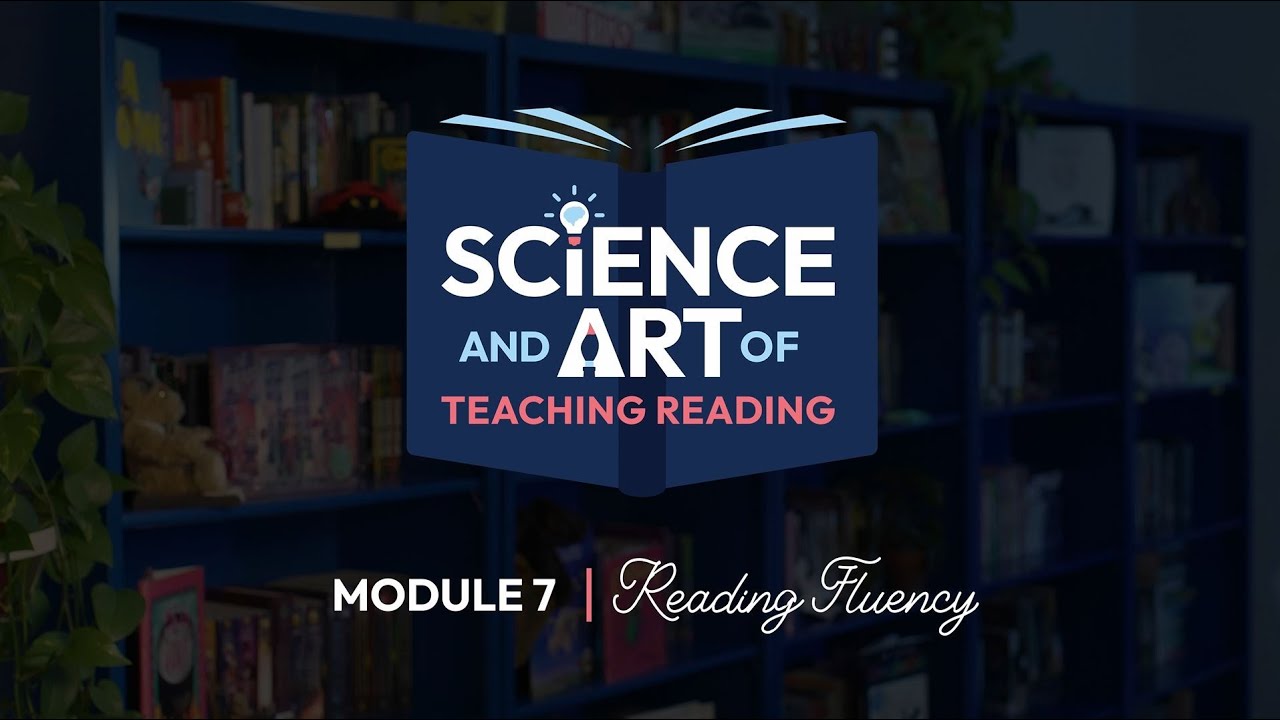 Module 7 Reading Fluency