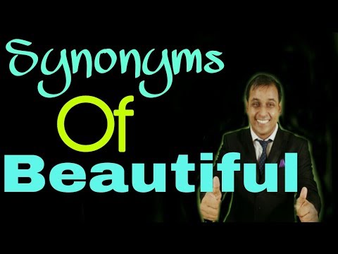 Vocabulary Development : Synonyms of Beautiful