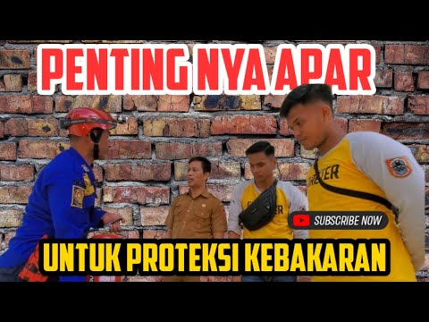 PENTINGNYA APAR UNTUK PROTEKSI KEBAKARAN