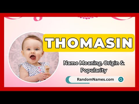 Thomasin - Baby Girl Name Meaning, Origin & Popularity - RandomNames.com
