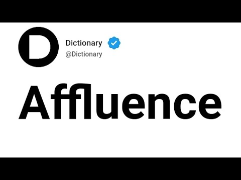 Affluence Meaning In English