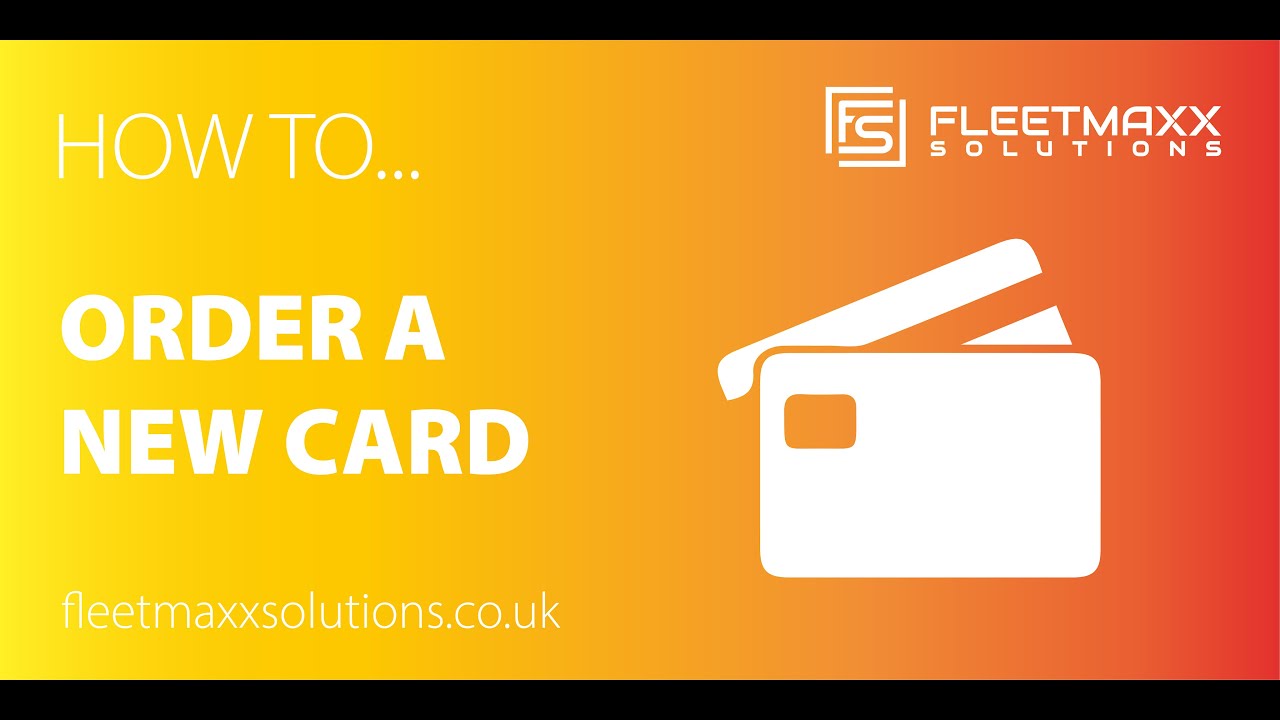 How To Order A New Fuel Card - Fleetmaxx Solutions Fuel Card Management Portal