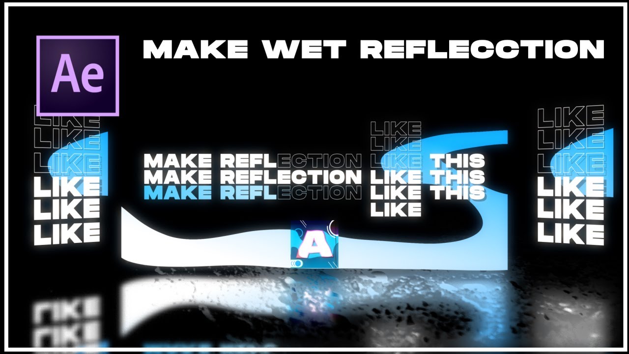 Floor Wet Reflection Tutorial - After Effect (Quick Tutorial) #3
