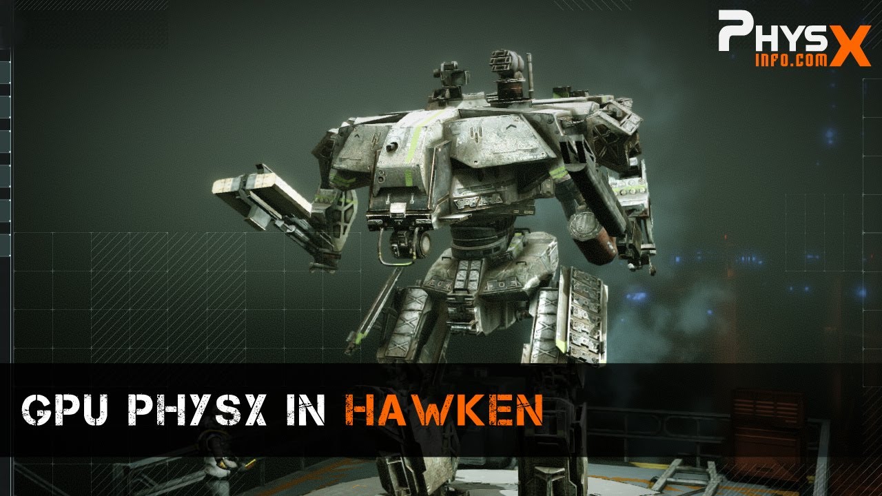 GPU PhysX in Hawken