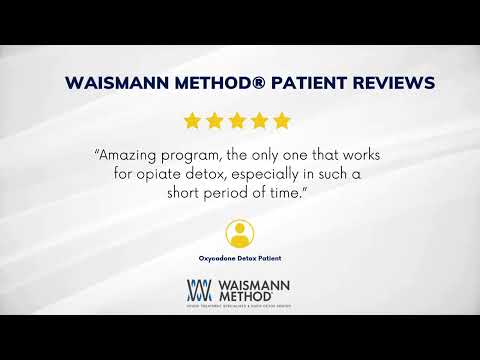 Overcoming Opioid Withdrawal Fears with Waismann Method: Patient Reviews