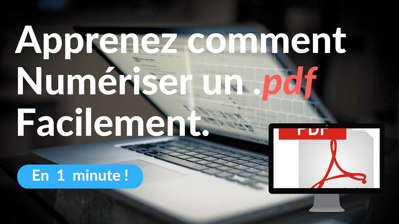 Comment numériser en PDF