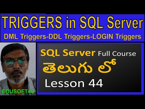 Triggers in SQL Server-MS SQL Server full course in Telugu-Lesson-44