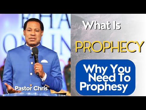 What Is Prophecy - Pastor Chris