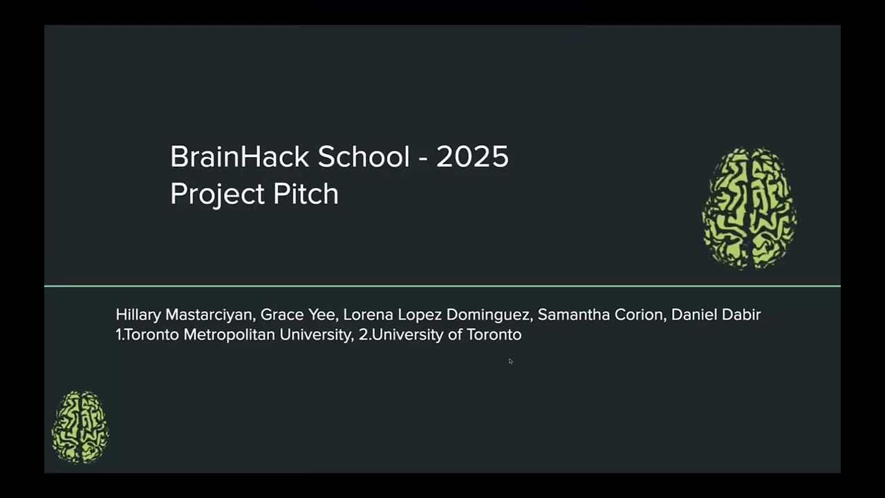 BrainHack School 2025 (Toronto) - Project pitches