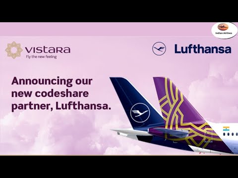 Vistara Has Sign Codeshare Agreement With Lufthansa Airline