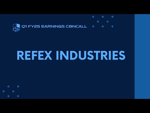 Refex Industries Q1 FY24-25 Earnings Conference Call