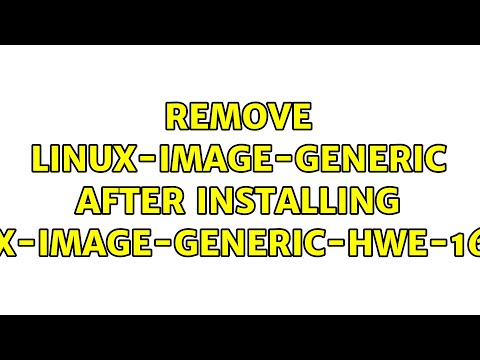 Ubuntu: remove linux-image-generic after installing linux-image-generic-hwe-16.04?