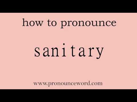 sanitary. How to pronounce sanitary in english (correct!). Start with S. Learn from me.