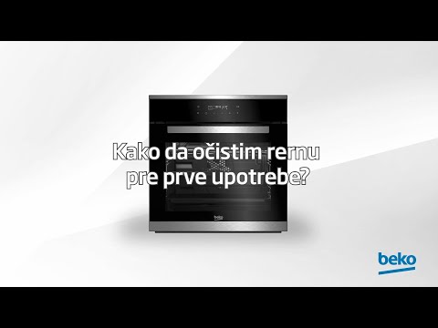 Kako da očistim rernu pre prve upotrebe?