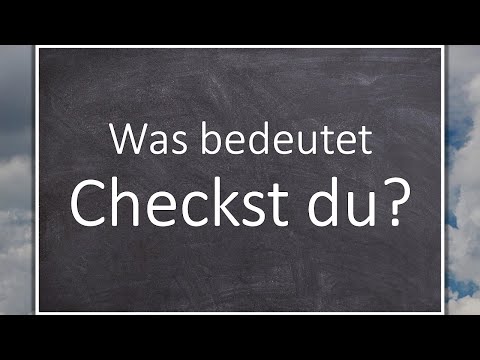 Was bedeutet Checkst du? Bedeutung, Erklärung des Jugendwort #Checkstdu #Jugendsprache #Jugendwort